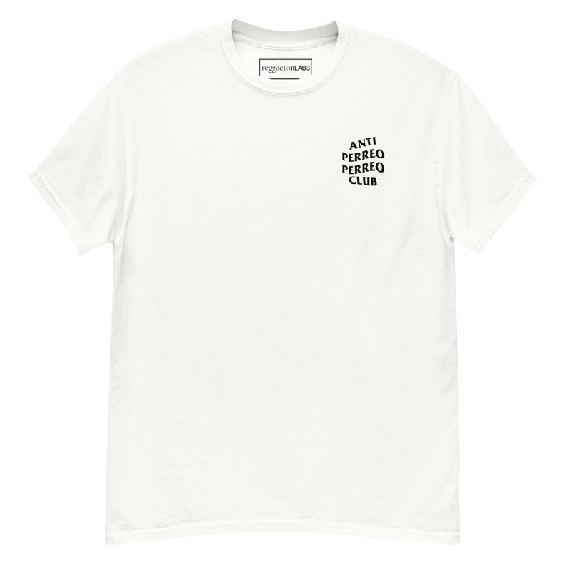 Anti Perreo Perreo Club Shirt (white) - Etsy