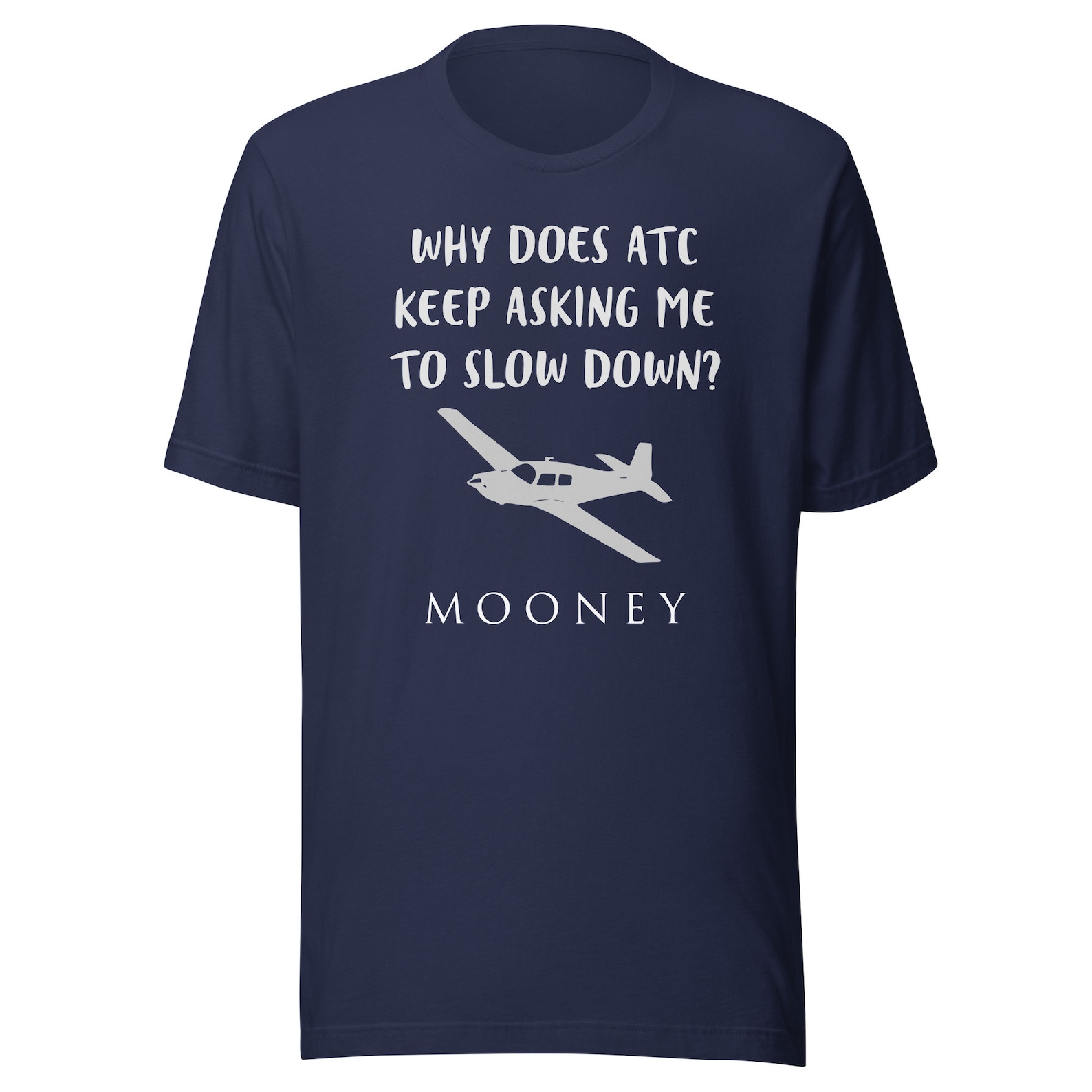 Mooney Aircraft Short Sleeve T-shirt | Mooney Funny Tshirt | Why Does ...