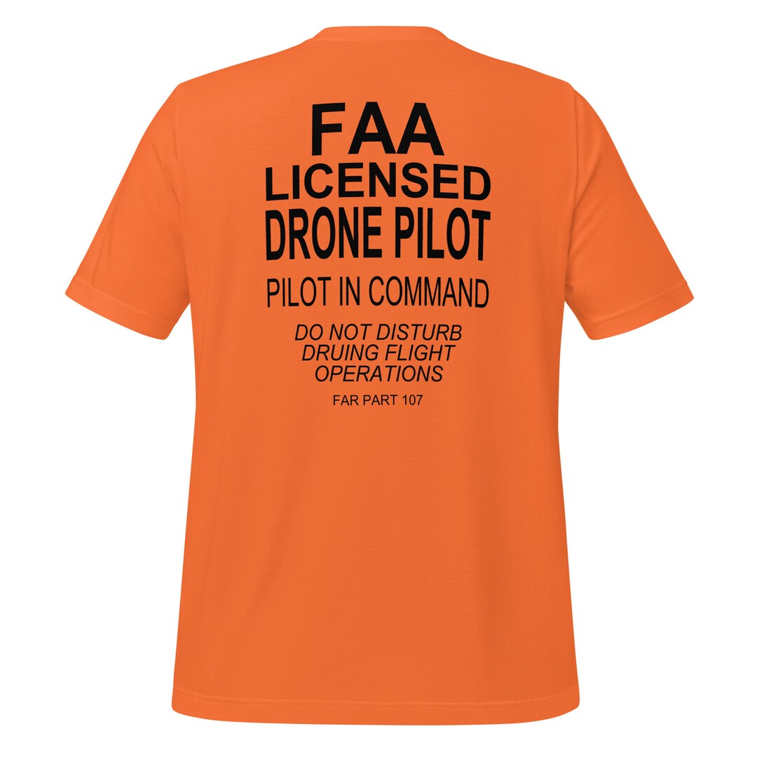 FAA Licensed Drone Pilot T-shirt Suas Do Not Disturb Tee FAR Part 107 ...