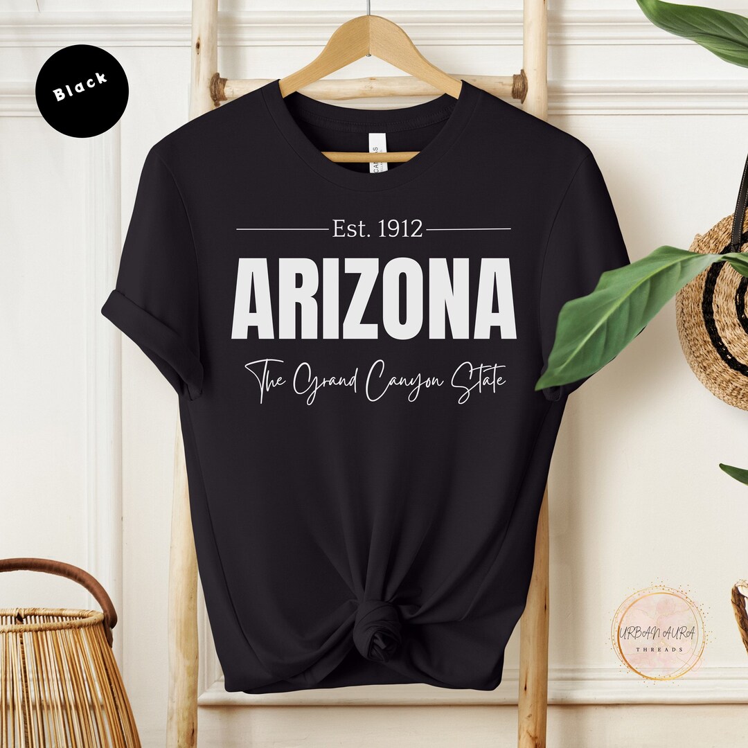 Arizona Shirt, Arizona State T-shirt, Arizona Travel Gift, State Love ...