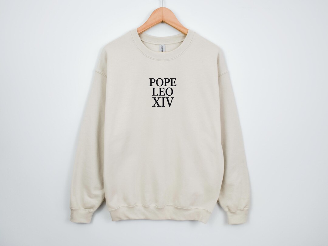 Pope Leo XIV Papa Vatican 14th Catholic Gift Sweater Sweatshirt - Etsy