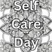 Self Care Day, Mental Health Coloring, Relaxing, Stress Relief, Teen ...