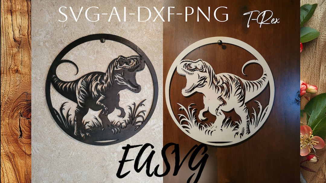 T-rex Dinosaur Laser-cut File - SVG, DXF, Ai, PNG for Glowforge, Xtool ...