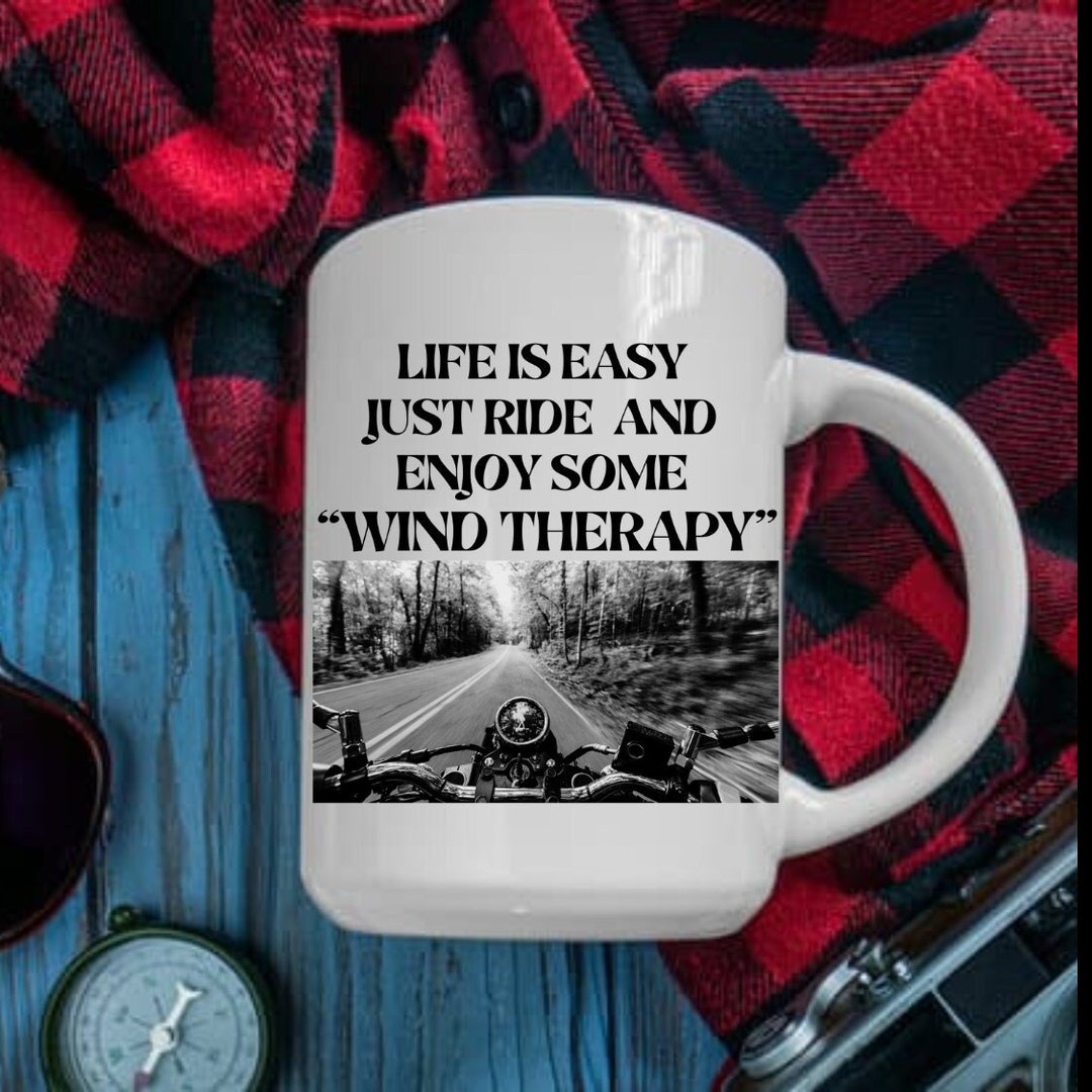 Motorcycle, Life is Easy Just Ride and Enjoy Some Wind Therapy, Just ...