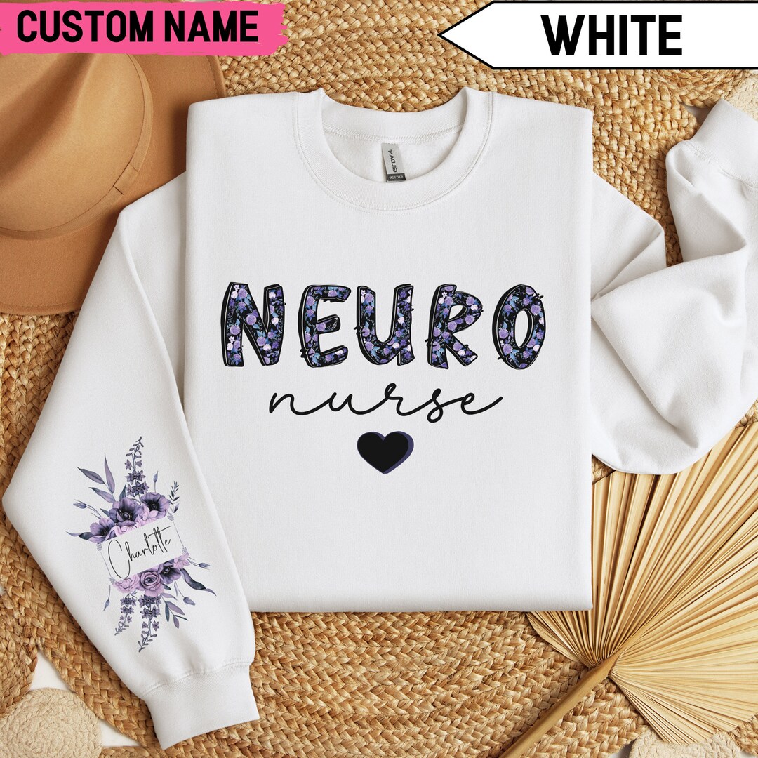 Neuro Nurse Sweatshirt With Custom Name on the Sleeve, Trauma Neuro ICU ...