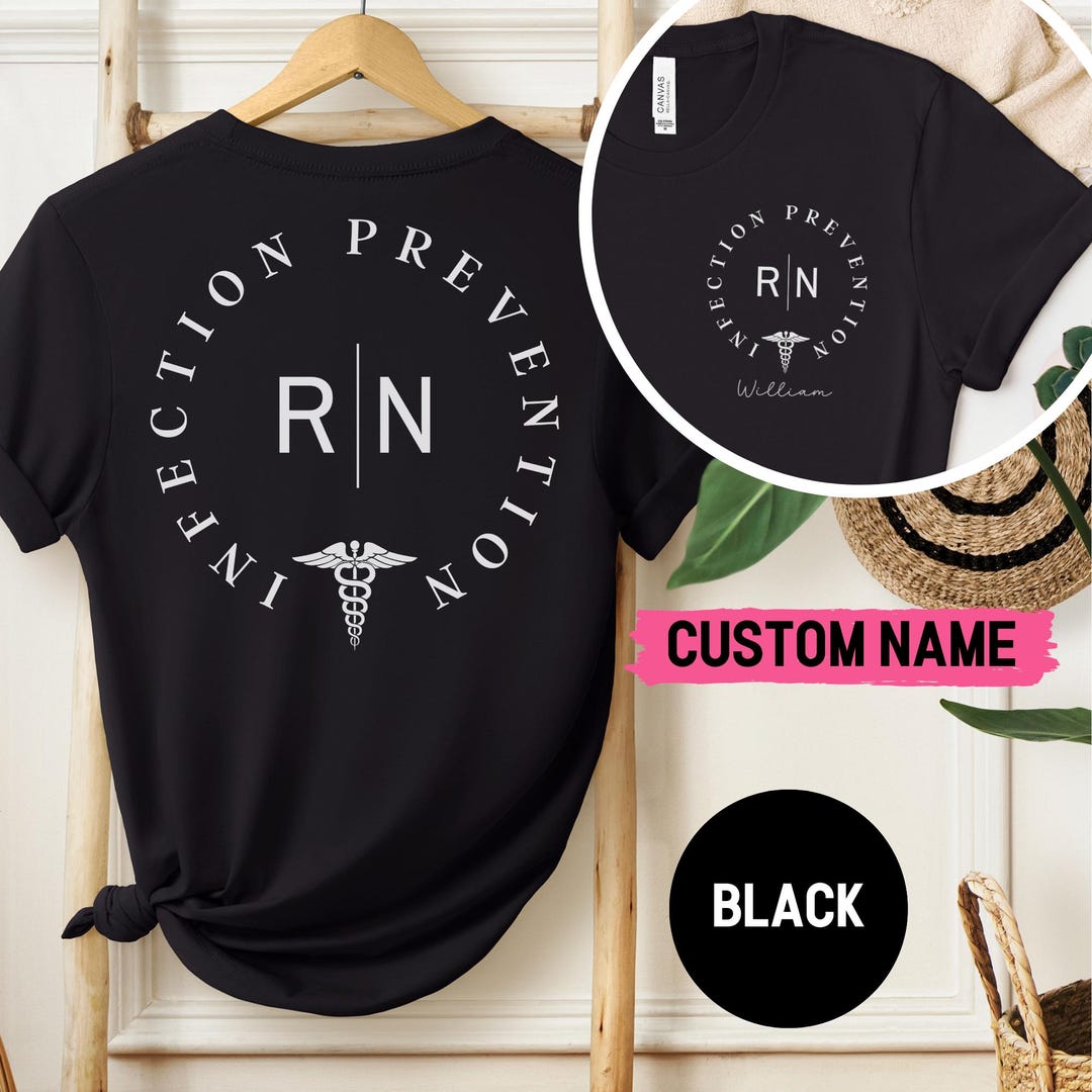 Personalized Infection Prevention Nurse Shirt, Custom Infection ...