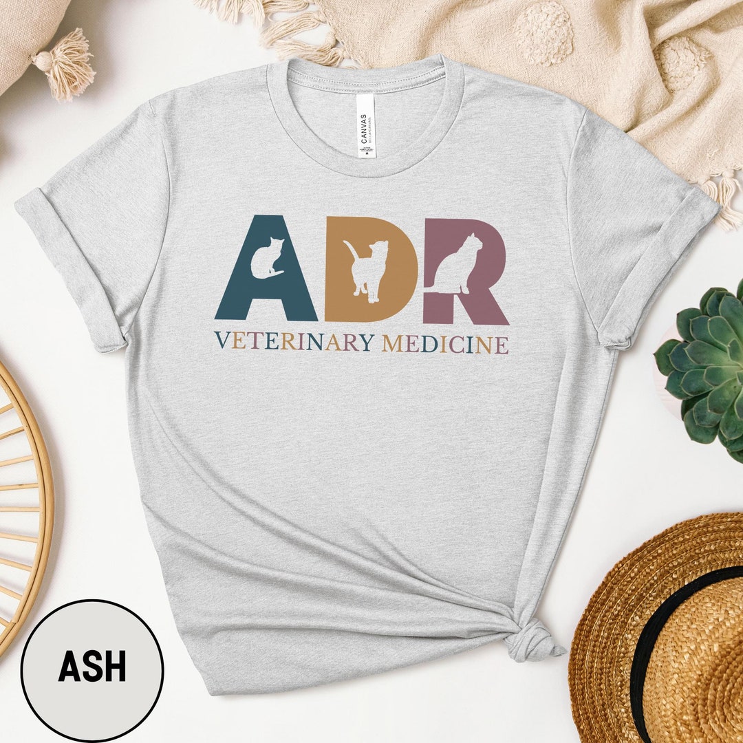 ADR Shirt, Ain't Doing Right T-shirt, Funny Vet Tech Tee, Veterinarian ...