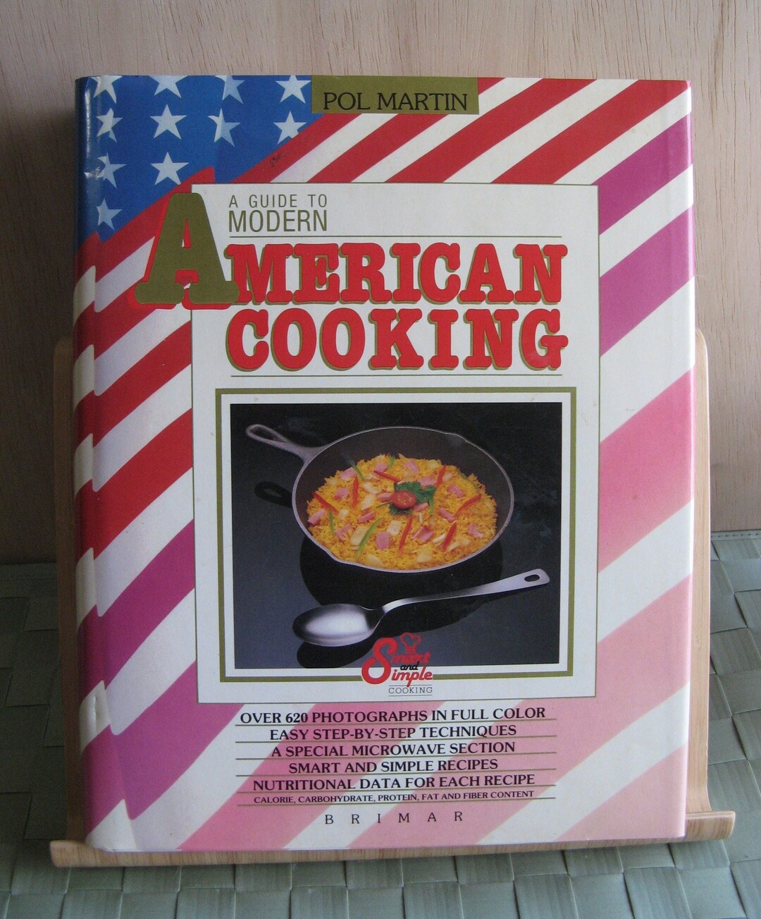 A Guide to Modern American Cooking: Smart and Simple Recipes, Easy Step ...