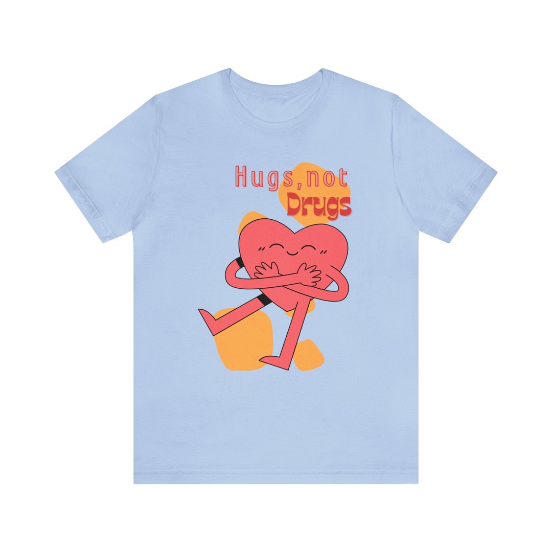 Hugs, Not Drugs T-shirt. Addiction Recovery Gift, Recovery Shirt ...