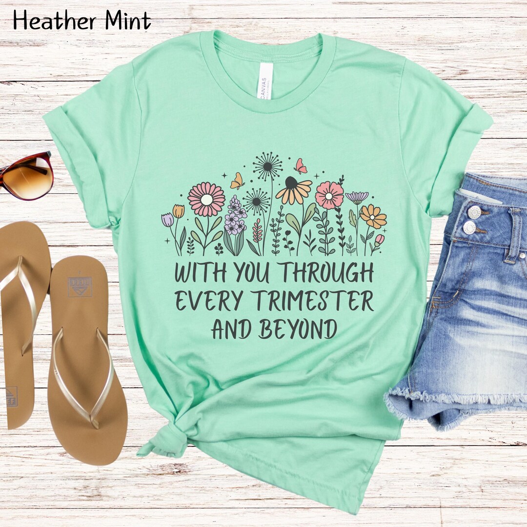Obgyn Motivational Shirt, Women's Health T-shirt, Ob-gyn Wildflower ...