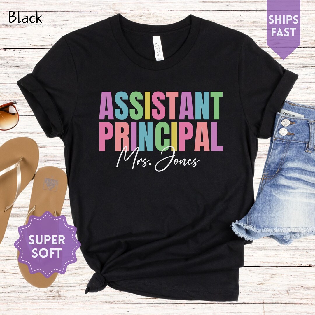 Assistant Principal Custom Shirt, Asst Principal Personalized Tshirt ...