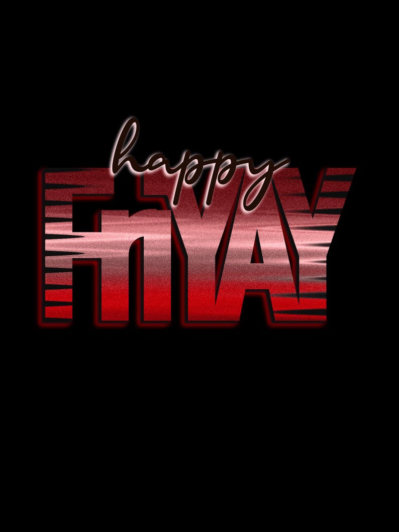 Happy Friyay PNG | Fun Friday Quote Digital Download | Positive Vibes ...