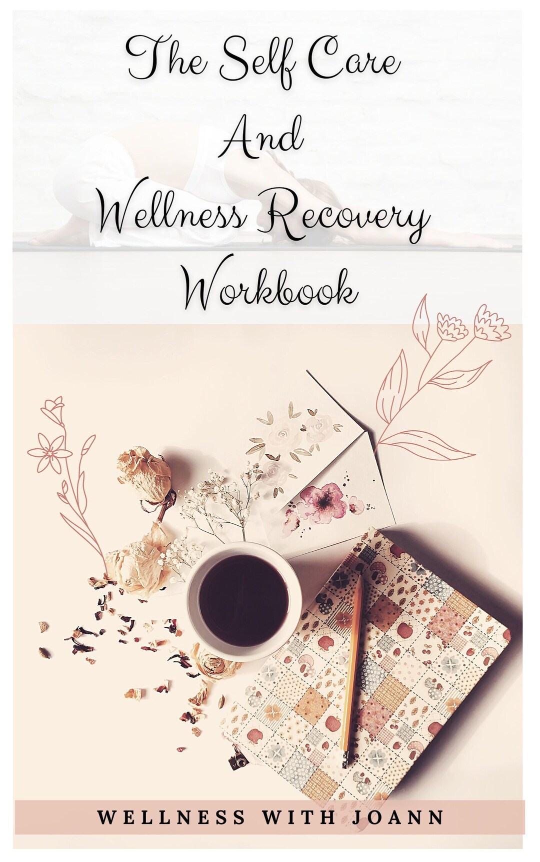 The Ultimate Self Care Recovery Workbook - Etsy