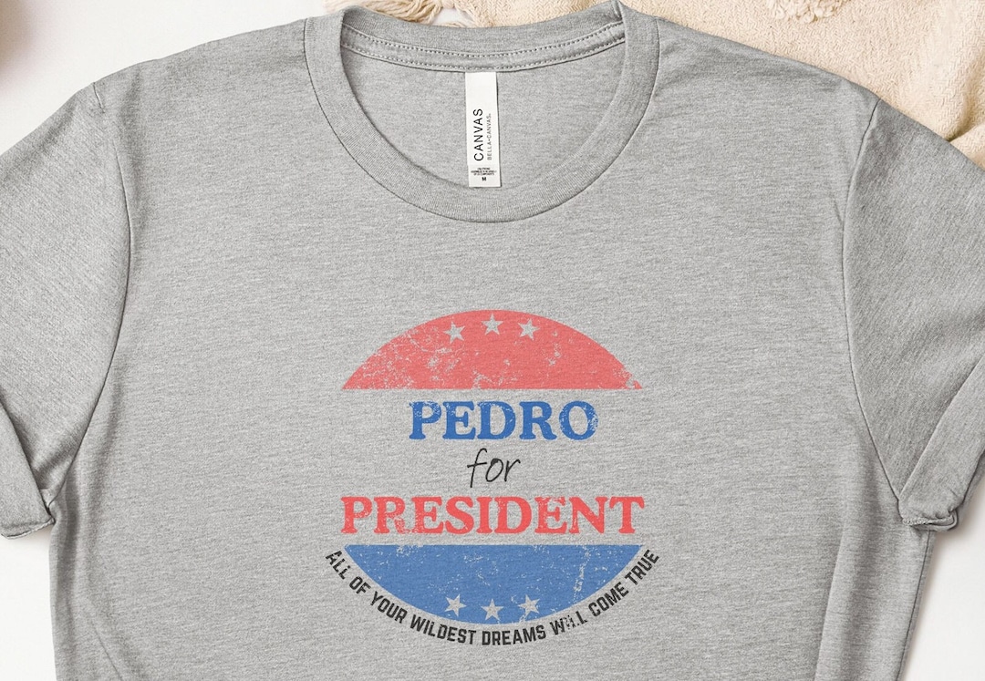 Pedro for President Tee: Voting for Pedro Funny Graphic T-shirt ...
