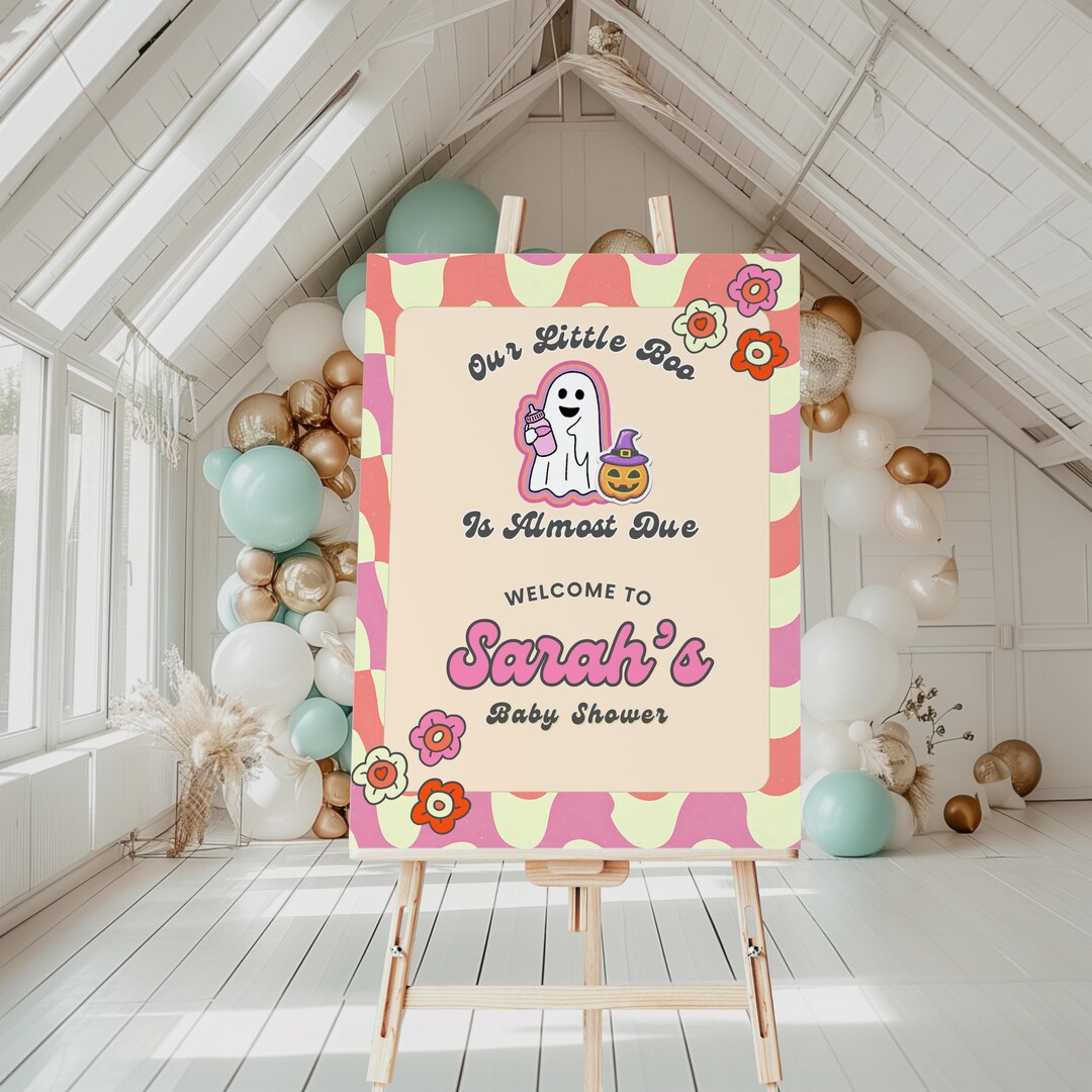Little Boo Baby Shower Welcome Sign Template Editable Our Little Boo is ...