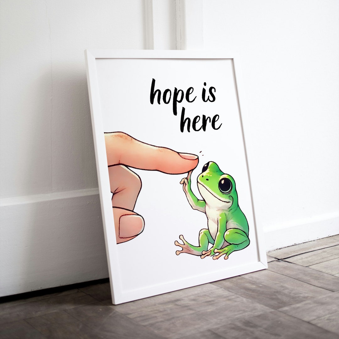 Cute Frog Poster, Inspirational Quote Wall Art, Cute Frog Drawing ...
