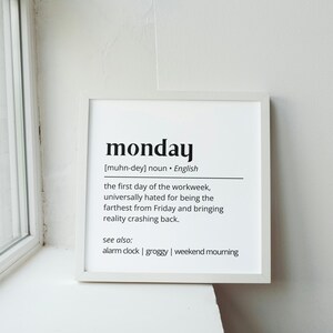 Funny Monday Definition Print: Office Humor Wall Art (digital Download ...