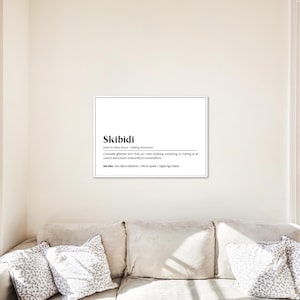 Skibidi Definition Print: Funny Gen Alpha Slang Meme Poster (digital ...
