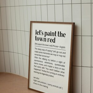Lets Paint the Town Red Definition Wall Art Fun Phrase Nightout Party ...