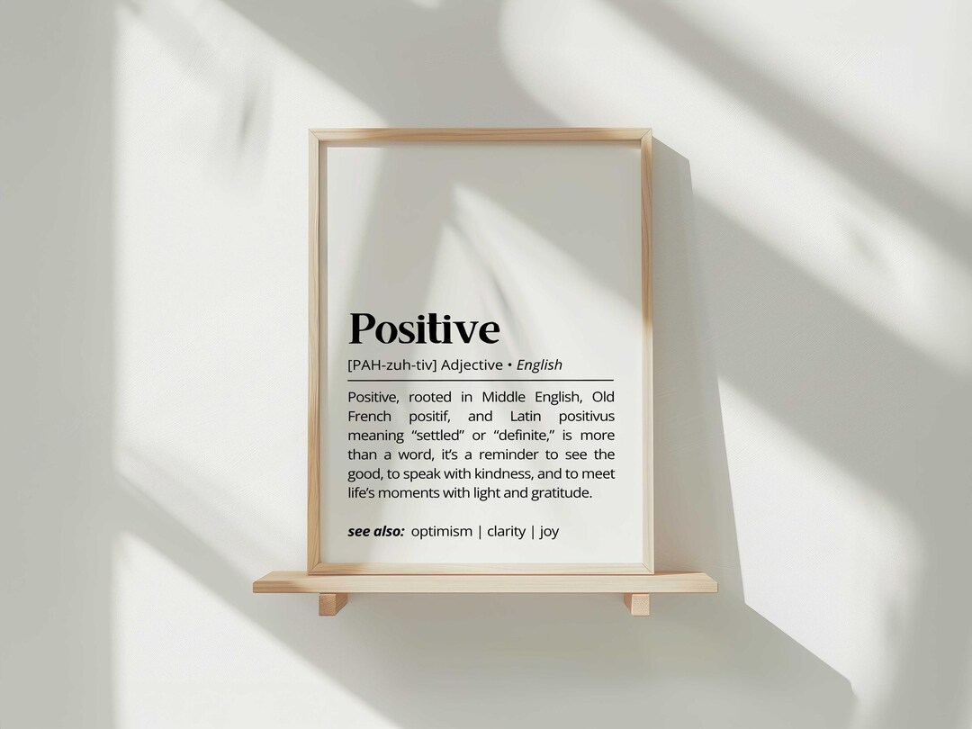 Positive Definition Print, Minimalist Quote Poster (digital Download ...