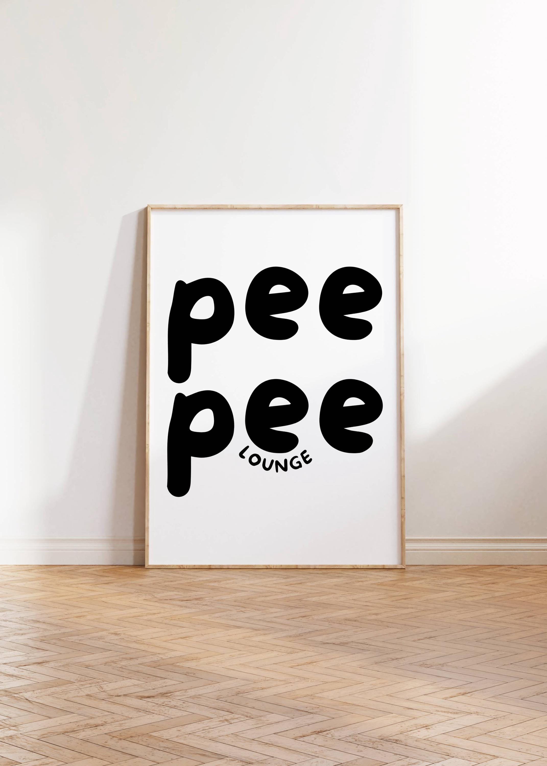 Pee Pee Lounge Print: Funny Restroom Typography Art (digital Download ...