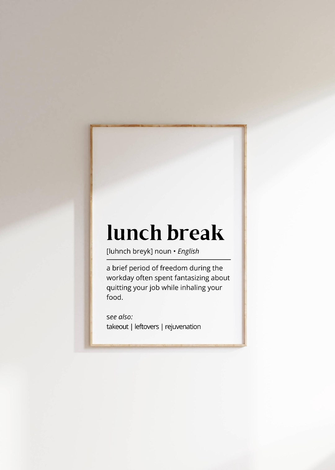 Funny Lunch Break Definition Art Print Office Humor Wall Decor Workday Freedom Poster Hilarious ...