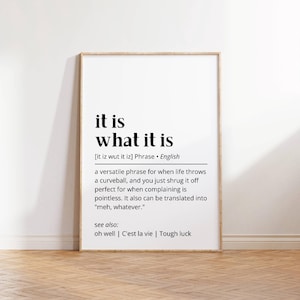 It is What It is Definition Poster Motivational Wall Art Modern ...