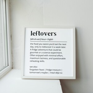 Leftovers Definition Funny Kitchen Wall Art Quirky Fridge Decor ...
