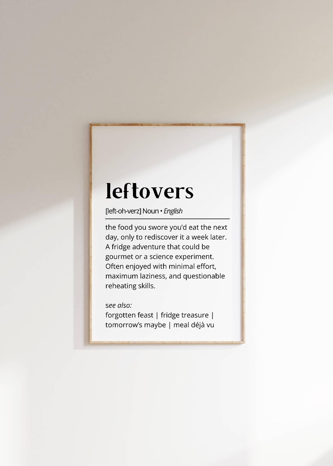 Leftovers Definition Funny Kitchen Wall Art Quirky Fridge Decor ...