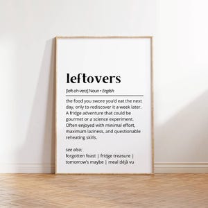 Leftovers Definition Funny Kitchen Wall Art Quirky Fridge Decor ...