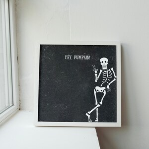 Hey Pumpkin Halloween Skeleton Poster Funny Halloween Wall Art Cute ...