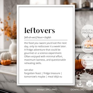 Leftovers Definition Funny Kitchen Wall Art Quirky Fridge Decor ...