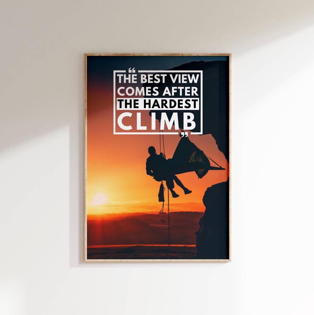 Motivational Mountain Climbing Print: Adventure Room Decor (digital ...