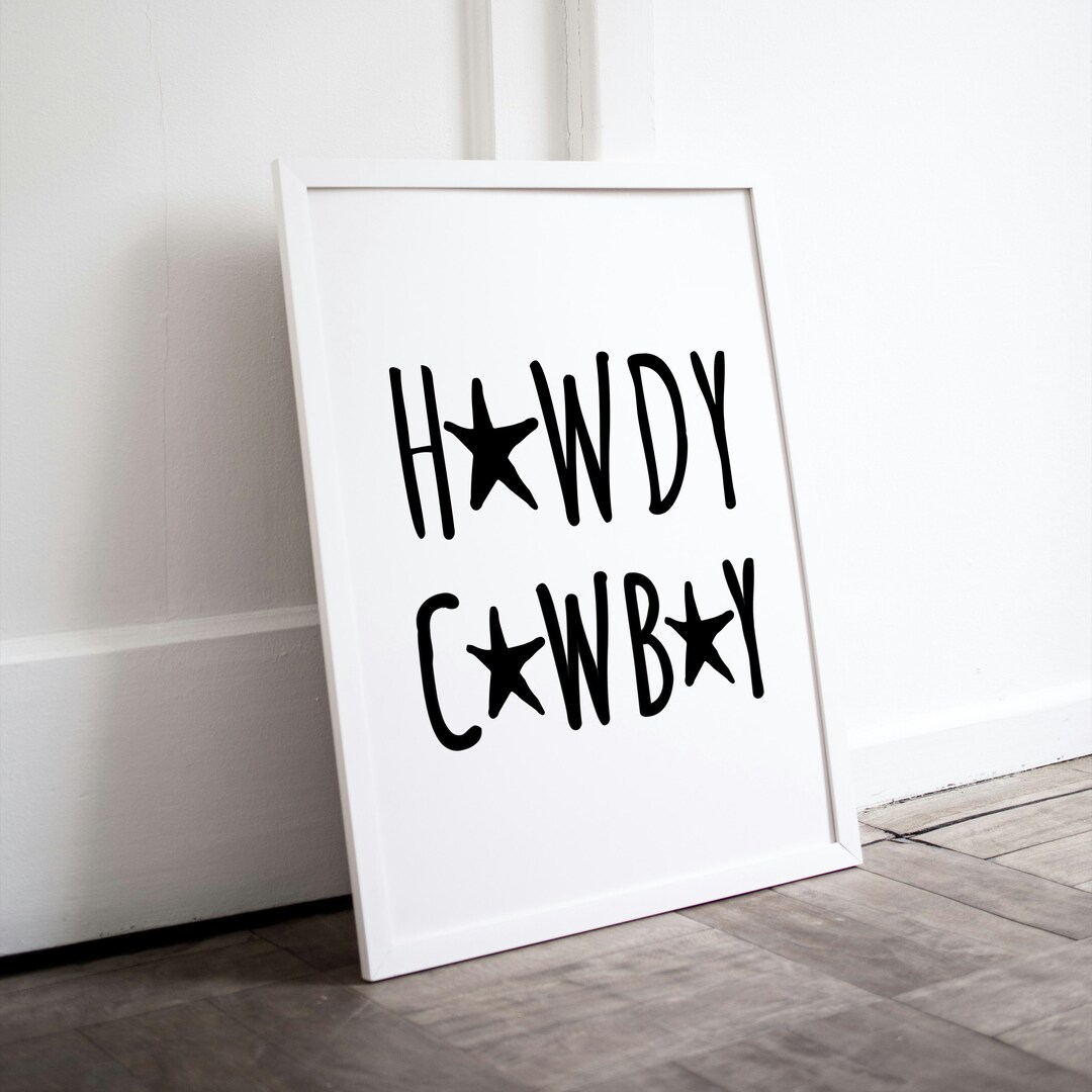 Howdy Poster, Howdy Cowboy, Western Wall Decor, Typography as Art ...