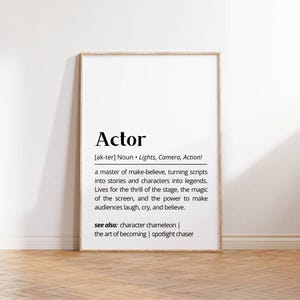 Actor Definition Wall Art Theater Gift for Him & Her Drama Lover Print ...