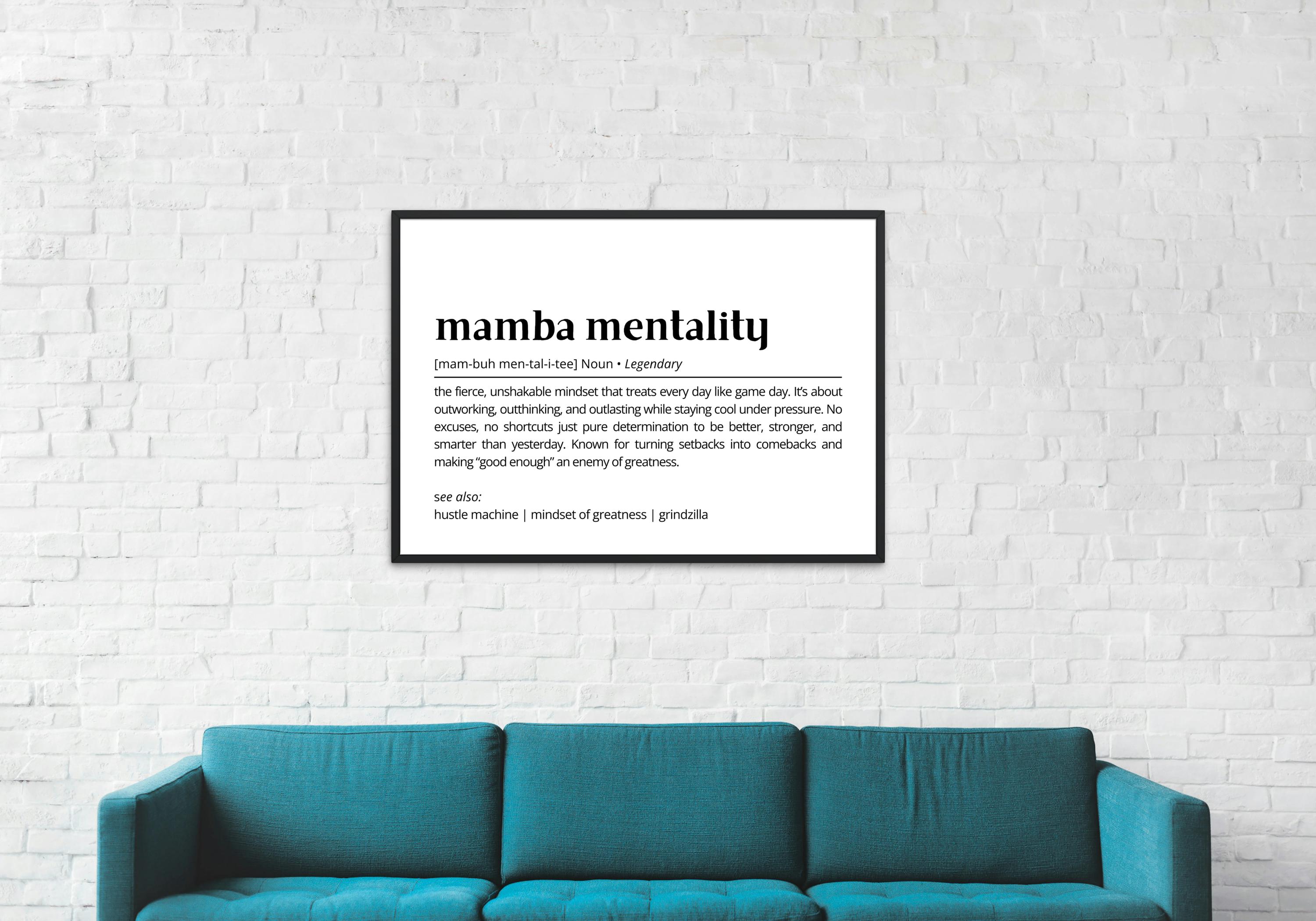 Mamba Mentality Definition Print: Inspirational Wall Art (digital ...