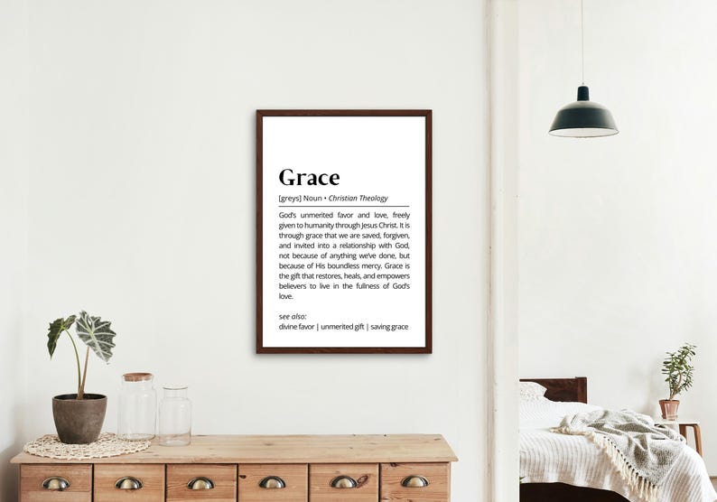 Grace Definition Print: Christian Home Decor (digital Download) - Etsy
