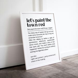 Lets Paint the Town Red Definition Wall Art Fun Phrase Nightout Party ...