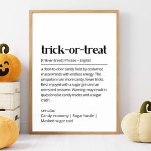 Trick-or-treat Definition Poster Halloween Wall Art Funny Candy Quote ...