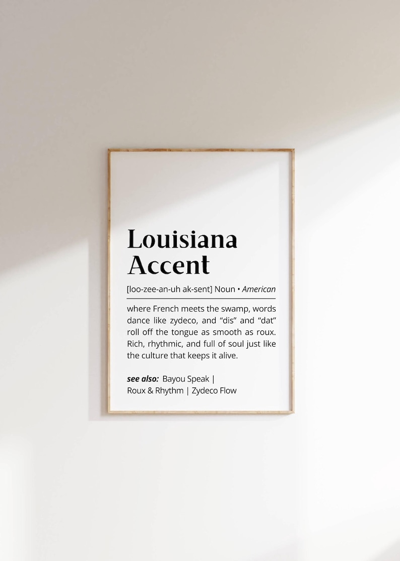 Louisiana Accent Definition Print: Cajun Humor, New Orleans Decor ...