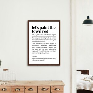 Lets Paint the Town Red Definition Wall Art Fun Phrase Nightout Party ...