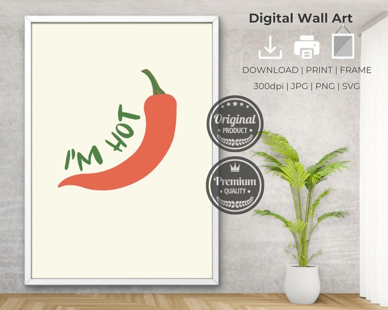 I'm Hot Chili Poster: Modern Retro Kitchen Art (digital Download) - Etsy