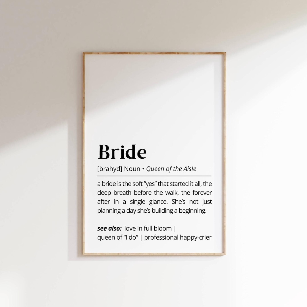 Bride Definition Art Print, Wedding Gift for Her (digital Download) - Etsy