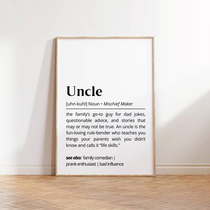 Uncle Definition Wall Art Warm & Funny Poster Printable Personalized ...