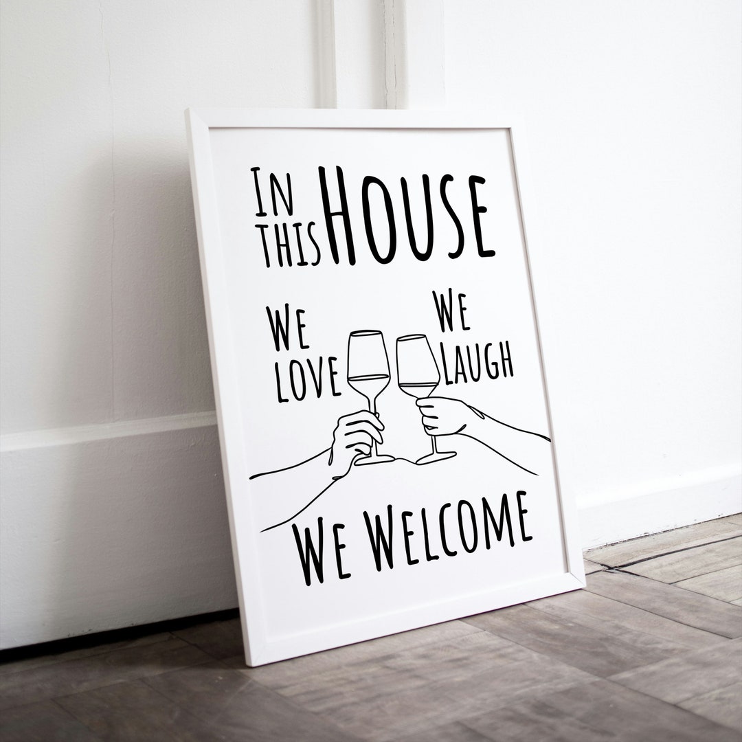 Welcoming Posters, Welcome to Our Home Signs, Typography as Art, Dining ...