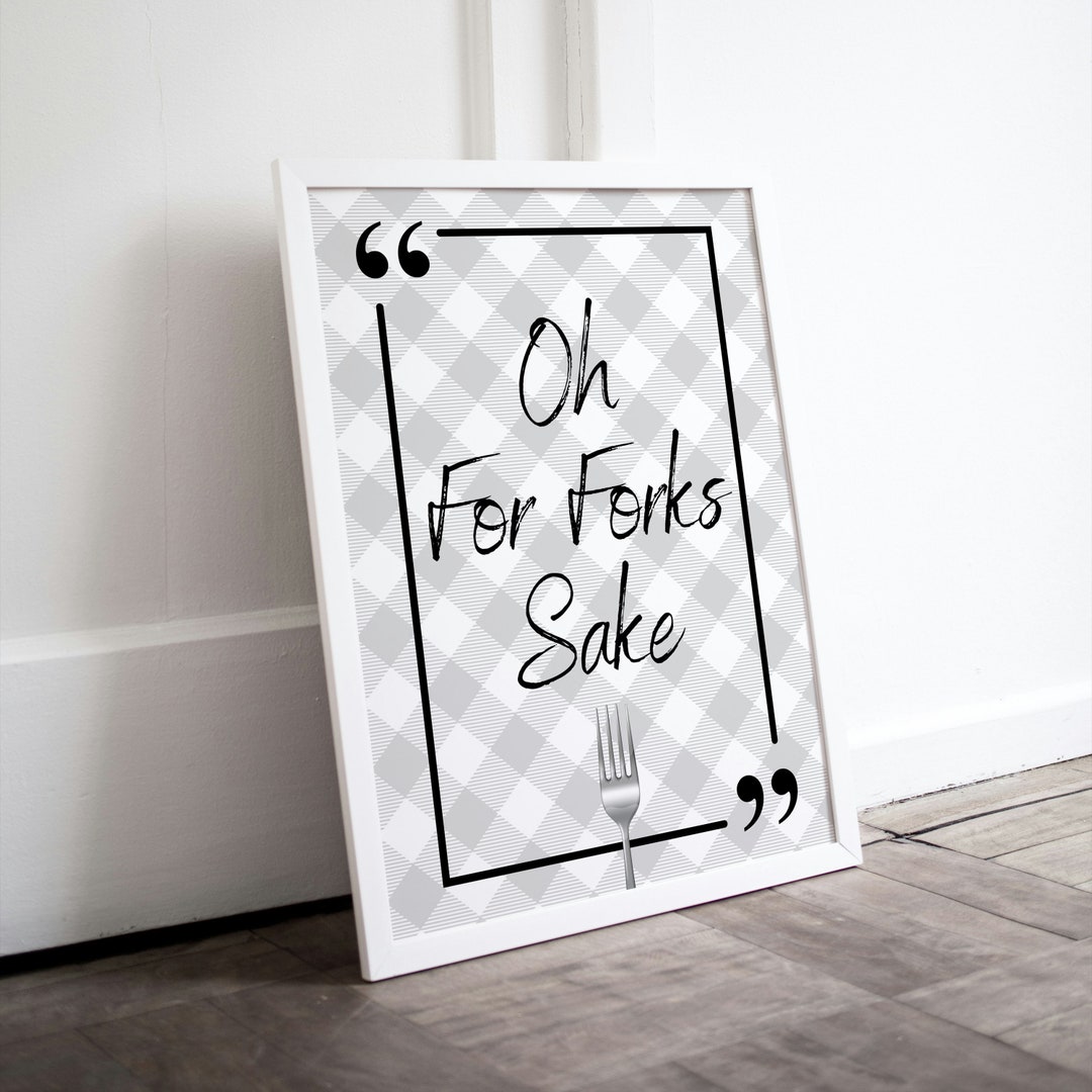 Oh for Forks Sake, Kitchen Quote Wall Art, Retro Printable Typography, Minimalist Home Decor ...