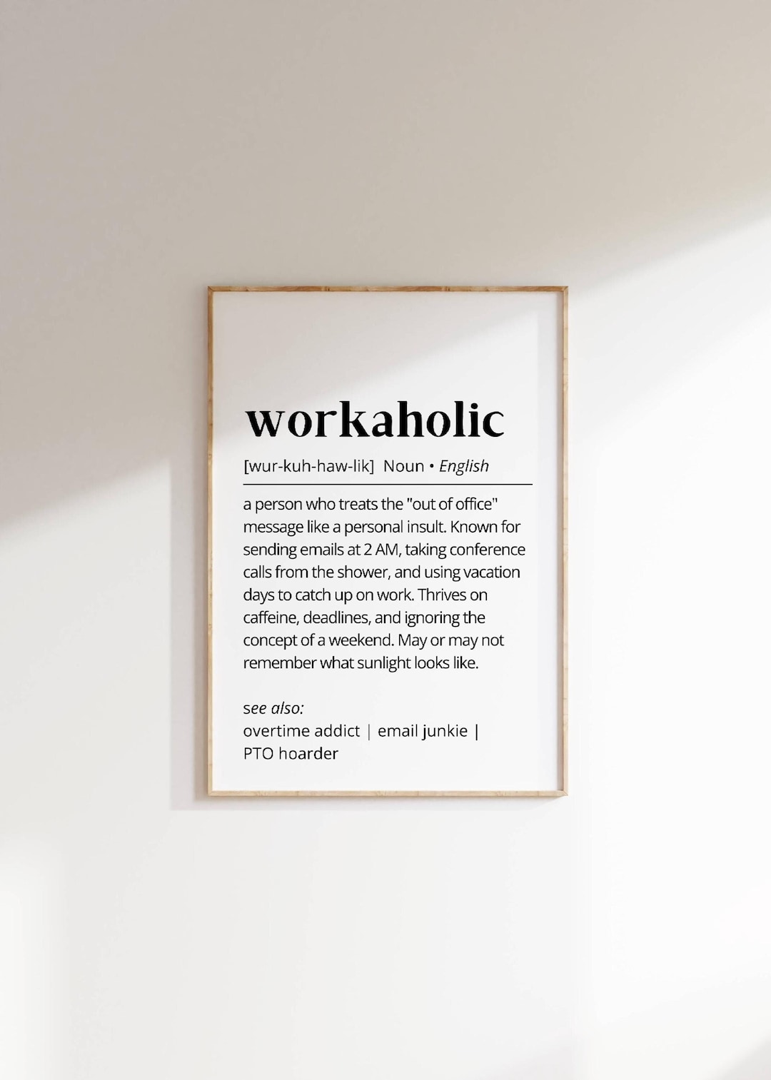 Workaholic Definition Print: Funny Office Wall Art (digital Download ...