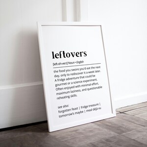 Leftovers Definition Funny Kitchen Wall Art Quirky Fridge Decor ...