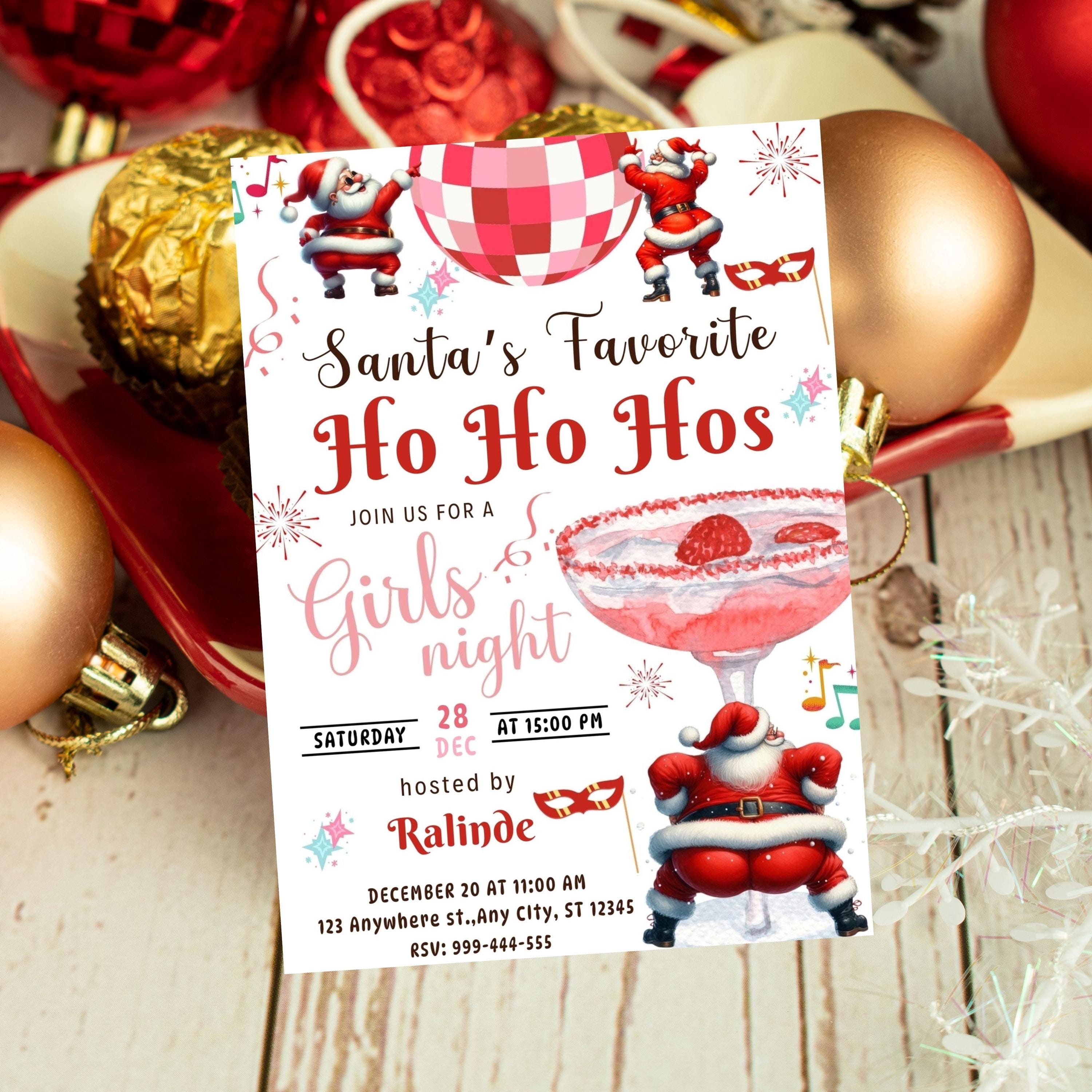 Funny Christmas Party Invitation,santa's Favorite Ho Ho Hos,girls Night ...