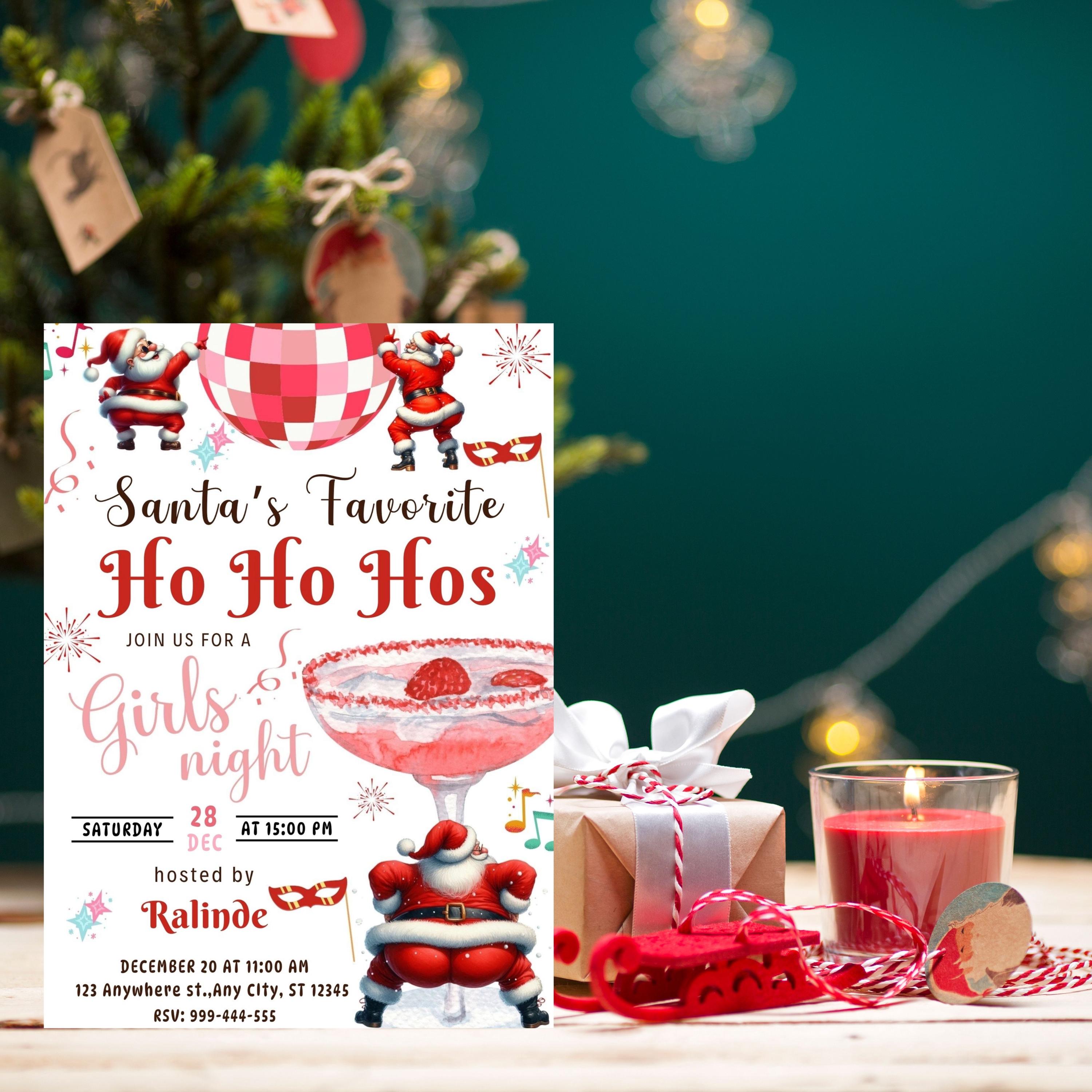 Funny Christmas Party Invitation,santa's Favorite Ho Ho Hos,girls Night ...